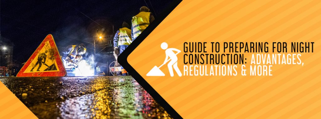 How to Do Construction Work at Night | D.E. Gemmill