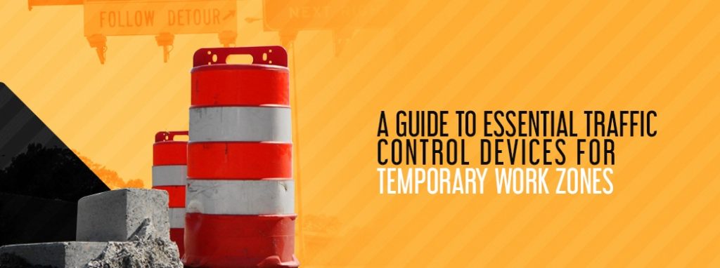 Essential Plans & Traffic Control Devices for Temporary Work Zones